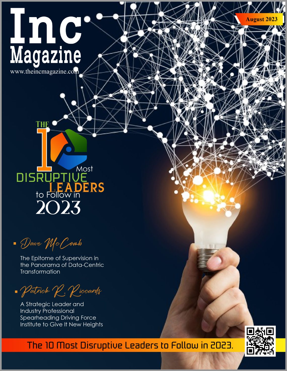 The 10 Most Disruptive Leaders to Follow in 2023 - The INC Magazine